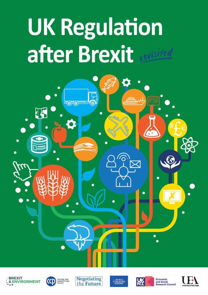 UK Regulation After Brexit Revisited UK In A Changing Europe