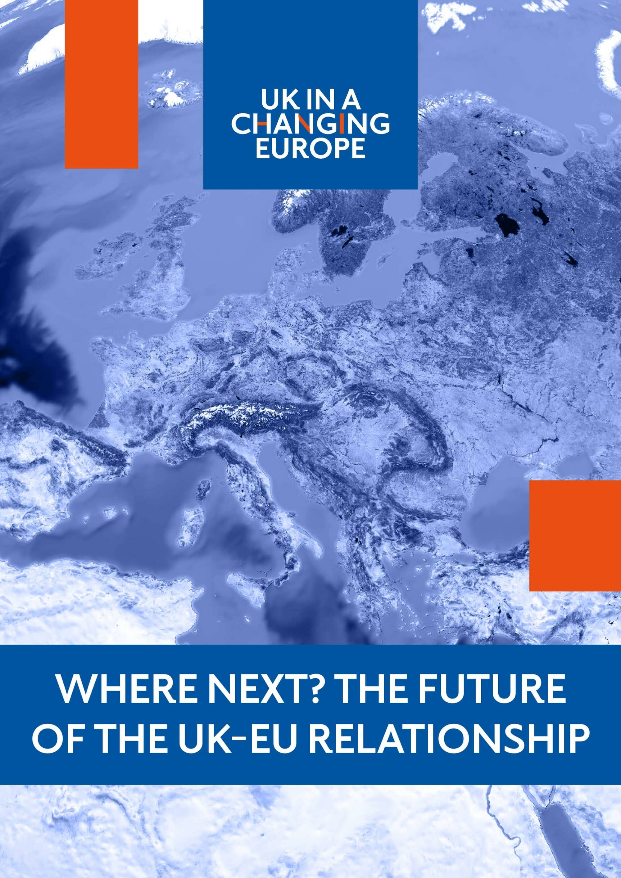 Where next? The future of the UK-EU relationship - UK in a changing Europe