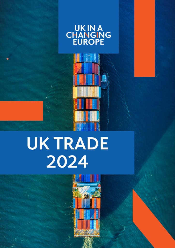UK trade 2024 - UK in a changing Europe