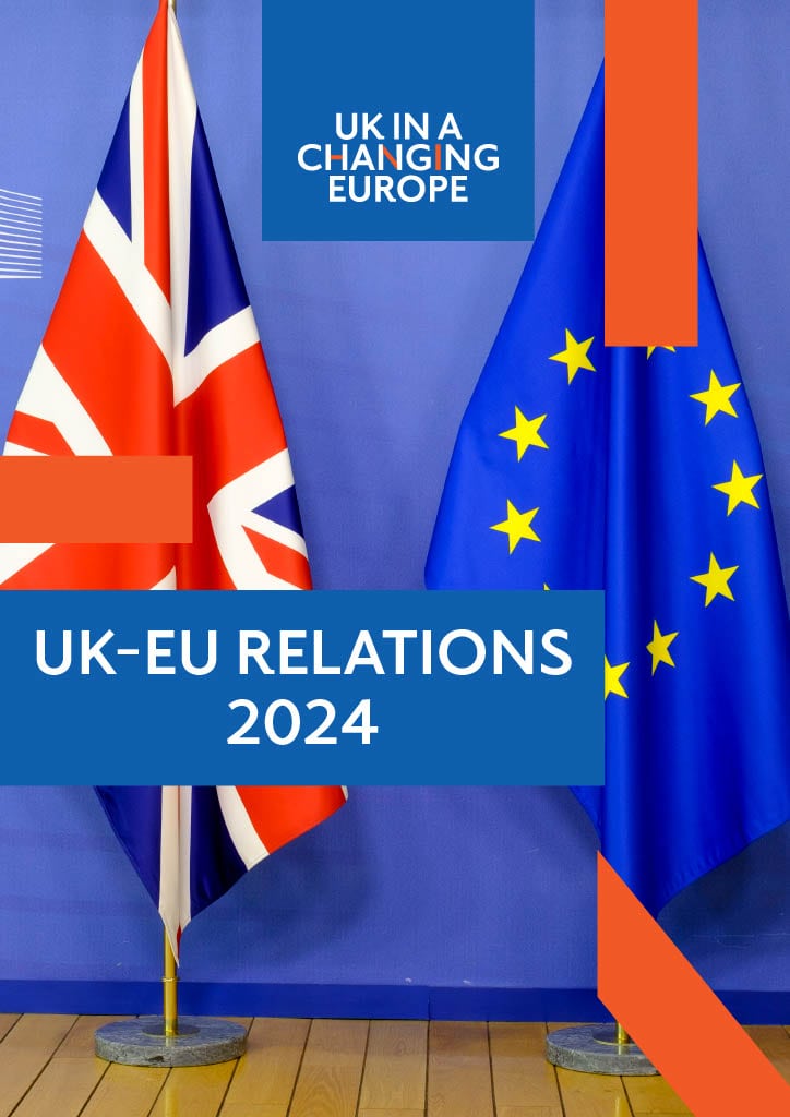 UK-EU relations 2024 - UK in a changing Europe