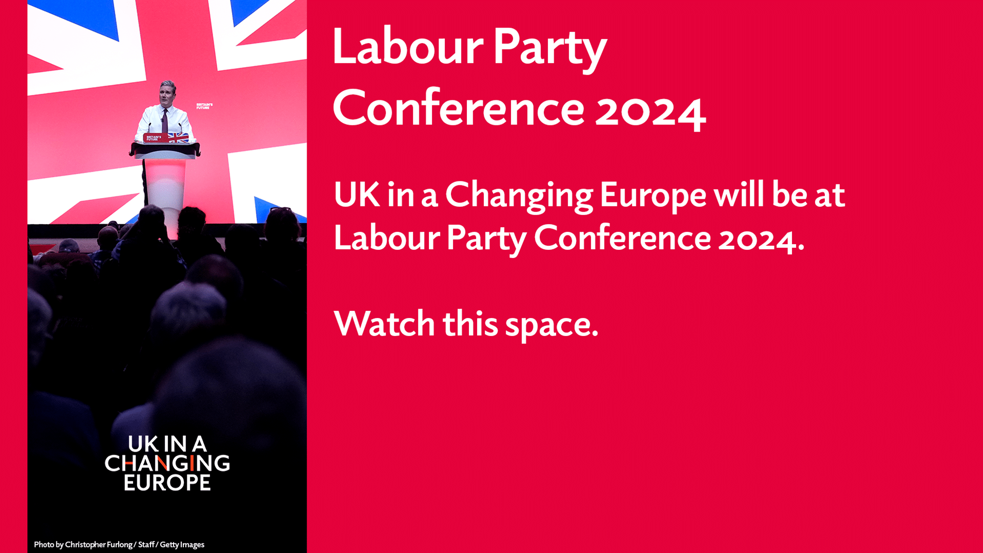 Labour Party Conference 2024 - UK in a changing Europe