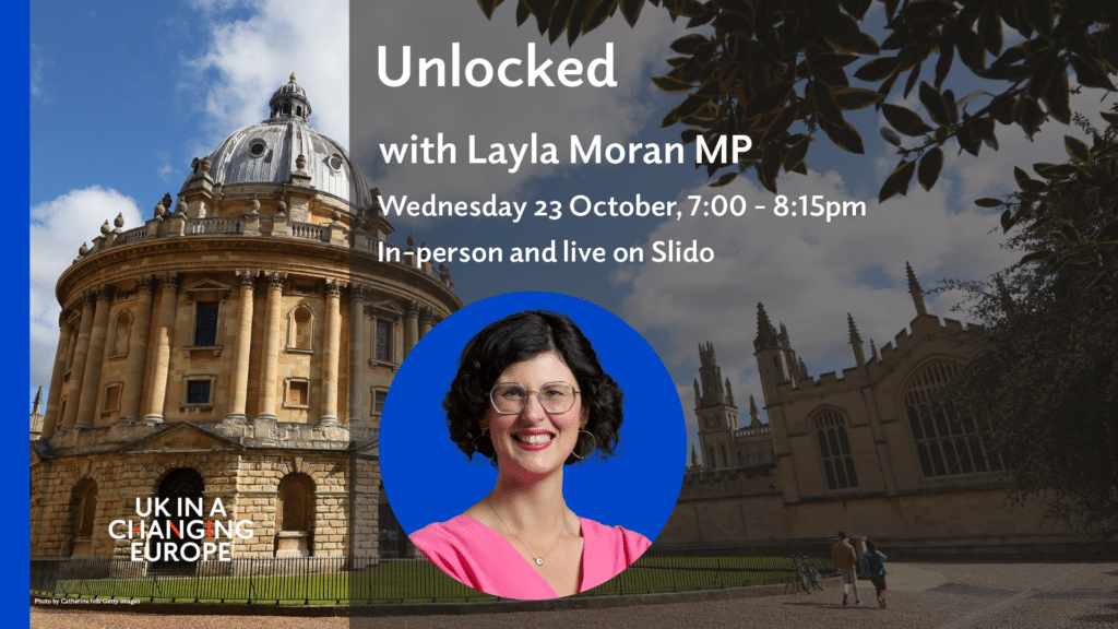 Unlocked with Layla Moran MP - UK in a changing Europe