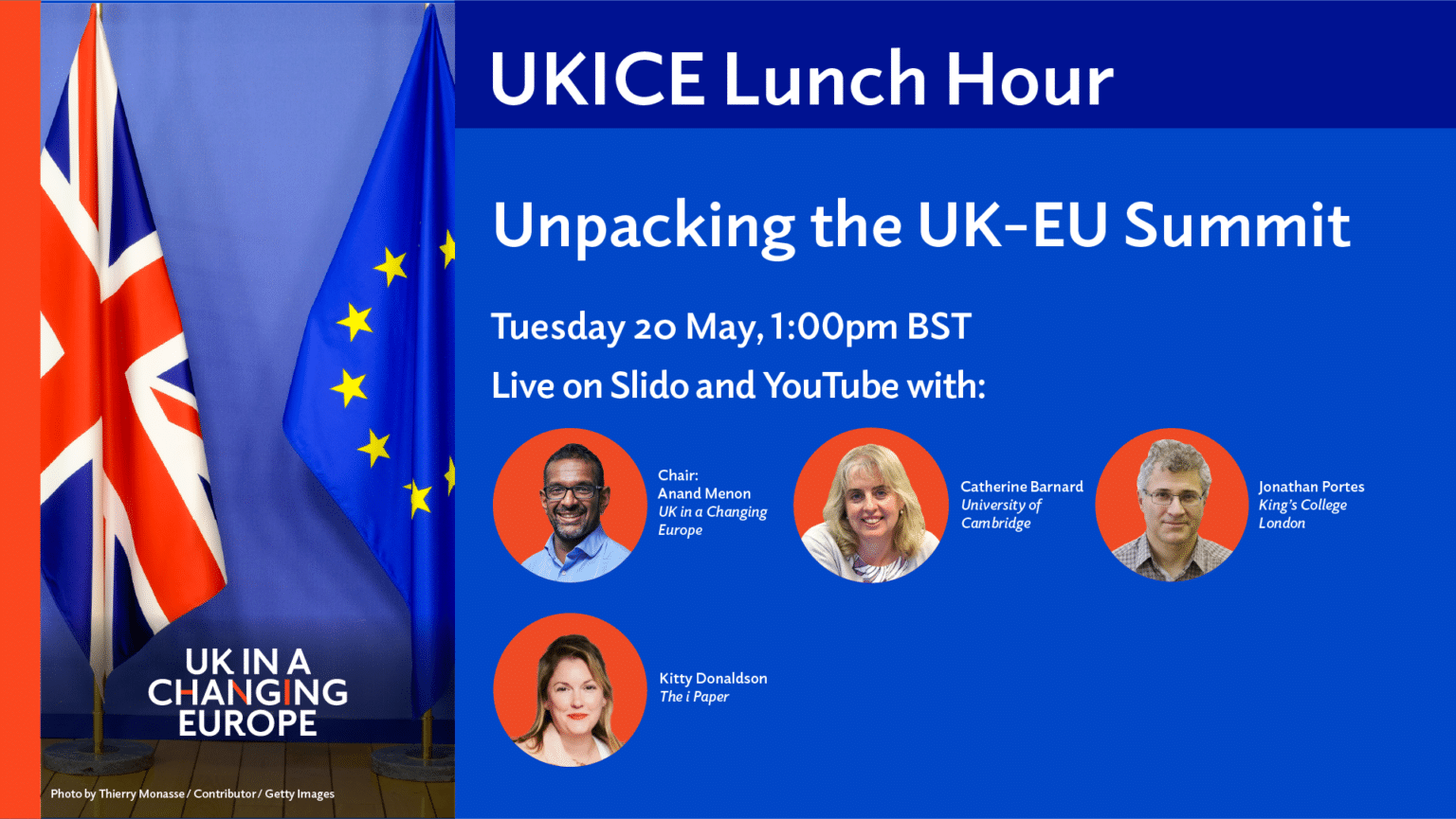 UKICE Lunch Hour: Unpacking the UK-EU Summit - UK in a changing Europe